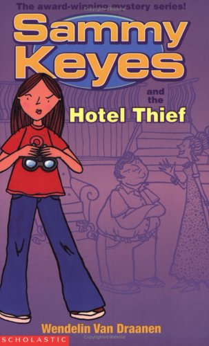Sammy Keyes and the Hotel Thief Book Review and Ratings by Kids ...