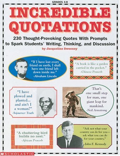 Incredible Quotations: 230 Thought-Provoking Quotes with Prompts to ...