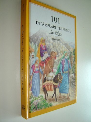 Romanian 101 Favorite Stories From the Bible / Romanian Children’s ...