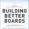 Building Better Boards: A Blueprint for Effective Governance: Jay W ...