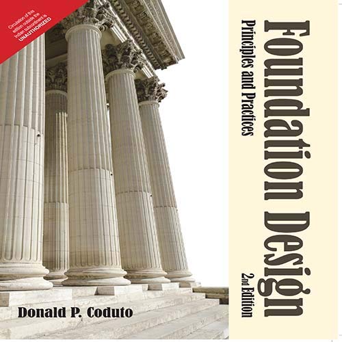 Foundation Design - Principles and Practices: Donald P. Coduto ...