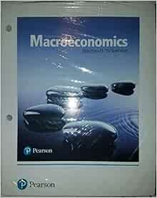 Macroeconomics 6th edition (Loose Leaf Version): Stephen D. Williamson: 9780134543093: Amazon ...