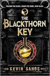 The Blackthorn Key (The Blackthorn series): Kevin Sands: 9780141360645: Amazon.com: Books