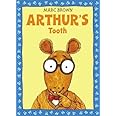 Arthur's Tooth (Arthur Adventures): Brown, Marc: 9780316112468: Amazon ...