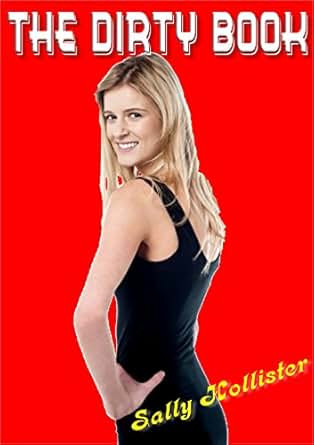 The Dirty Book - Kindle edition by Sally Hollister. Literature ...