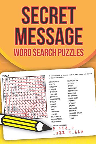 Secret Message Word Search Puzzles: ...can you reveal the hidden ...