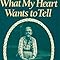 What My Heart Wants To Tell: Verna Mae Slone: 9780813101743: Amazon.com ...