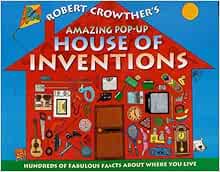 Robert Crowther's Amazing Pop-Up House of Inventions - Hundreds Of ...