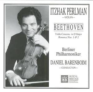 Beethoven, Itzhak Perlman, Berliner Philharmoniker, Daniel Barenboim - Perlman: Beethoven Violin ...