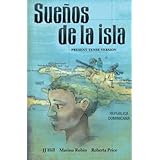 Sueños de La Isla: Past Tense Version (Spanish Edition): Hill, JJ ...