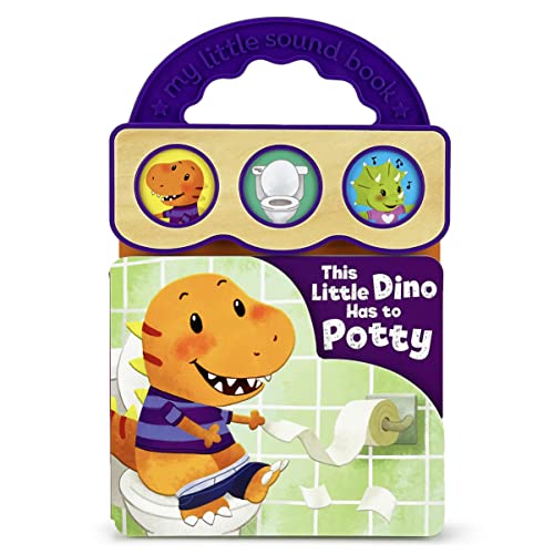 This Little Dino Has to Potty: Children's Toilet Training Sound Book ...