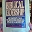 Biblical Eldership: An Urgent Call to Restore Biblical Church ...