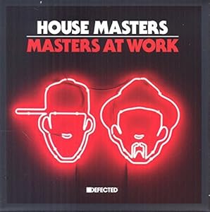 Defected Presents House Masters - Masters At Work: Amazon.co.uk: Music