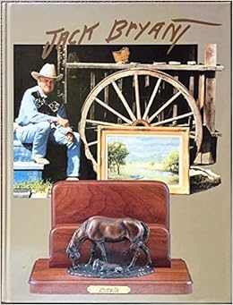 Jack Bryant - Paintings, Bronzes, Knives & Jewelry: unknown ...
