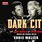 Dark City: The Lost World of Film Noir (Revised and Expanded Edition ...