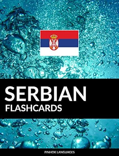 Serbian Flashcards: 800 Important Serbian-English and English-Serbian ...