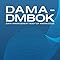 Amazon.com: DAMA-DMBOK: Data Management Body of Knowledge: 2nd Edition ...