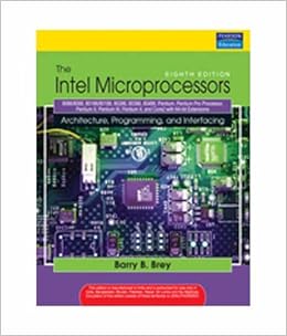 The Intel Microprocessors: 8086/8088, 80186/80188, 80286, 80386, 80486 ...