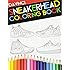 The Sneaker Coloring Book: Amazon.ca: Henrik Klingel, Daniel Jarosch: Books