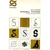Speedball Textbook for Pen and Brush Lettering: Ross F. George ...