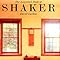 Essential Book of Shaker: Larkin, David: 9780789300072: Amazon.com: Books