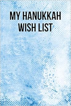 My Hanukkah Wish List: Volume 1 (Wish List Books): Amazon.co.uk: Lang ...