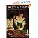 North by Night: A Story of the Underground Railroad: Katherine Ayres ...