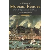 Amazon.com: A History of Modern Europe: From the Renaissance to the ...