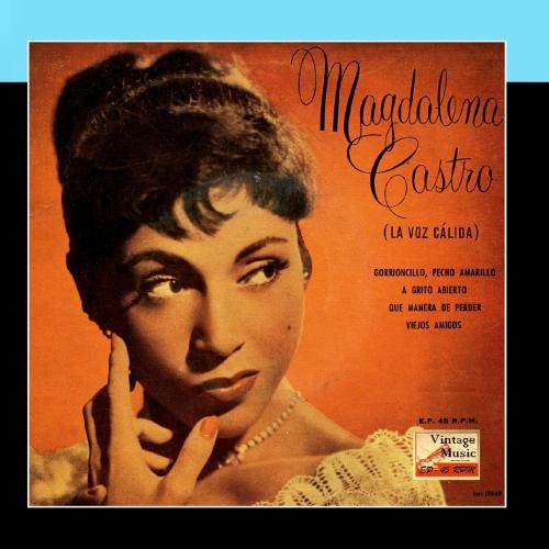 Magdalena Castro - Vintage México Nº 95 - EPs Collectors "Gorrioncillo ...