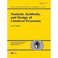 Analysis, Synthesis, and Design of Chemical Processes (International ...