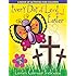 My Catholic Lent and Easter Activity Book: Reproducible Sheets for Home ...