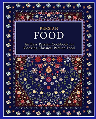 Free Download: Persian Food: An Easy Persian Cookbook for Cooking ...