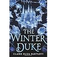 Amazon.com: The Winter Duke: 9780316417341: Bartlett, Claire Eliza: Books
