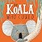 THE KOALA WHO COULD: BRIGHT RACHEL: 9781408331644: Books - Amazon.ca