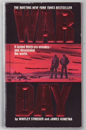 Warday and the Journey Onwards: Strieber, Whitley, Kunetka, James W ...