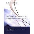 Creating Significant Learning Experience: An Integrated Approach to ...