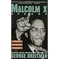 Malcolm X Speaks: Selected Speeches and Statements: Malcolm X, George ...