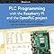 PLC Programming with the Raspberry Pi and the OpenPLC Project ...