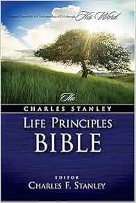 The Charles F. Stanley Life Principles Bible Indexed: Dr. Charles ...