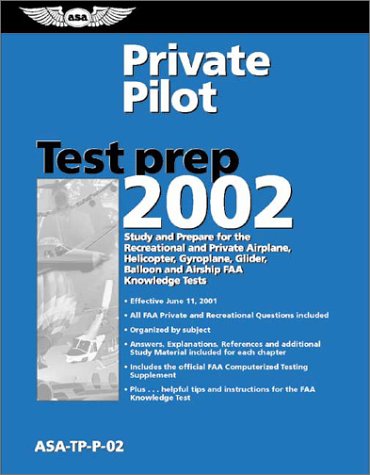 Private Pilot Test Prep 2002: Federal Aviation Association ...