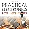 Practical Electronics for Inventors, Fourth Edition: Scherz, Paul, Monk, Simon: 9781259587542 ...