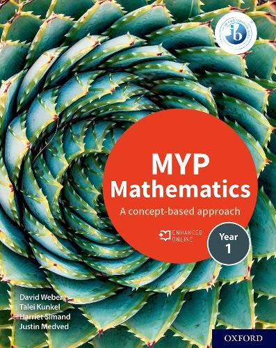 Amazon.com: MYP Mathematics 1 (IB MYP SERIES): 9780198356158: Torres ...