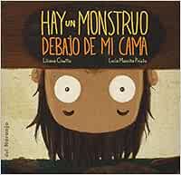 HAY UN MONSTRUO DEBAJO DE MI CAMA: Amazon.es: Cinetto/Prieto: Libros