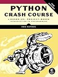 Python Crash Course: A Hands-On, Project-Based Introduction to ...