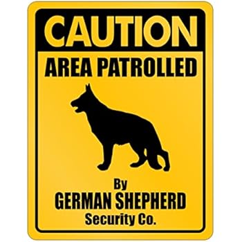 Amazon.com: Dog Signs Protected By German Shepherd Security Force Sign ...