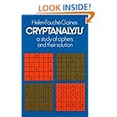 Cryptanalysis: A Study of Ciphers and Their Solution: Helen F. Gaines: 9780486200972: Amazon.com ...