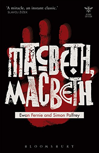 Macbeth, Macbeth (Beyond Criticism): Fernie, Ewan, Palfrey, Simon ...