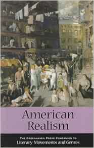 Amazon.com: Literary Movements and Genres - American Realism (hardcover ...
