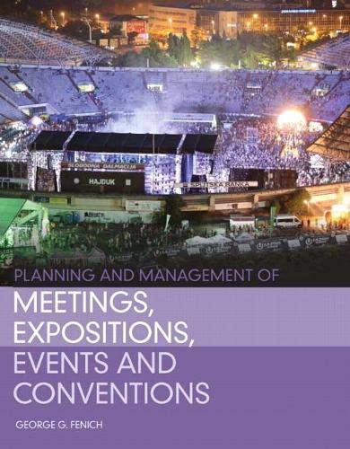 Planning and Management of Meetings, Expositions, Events and ...