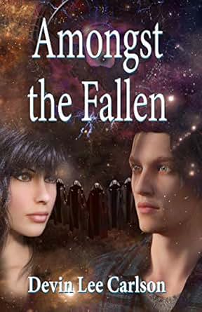 Amazon.com: Amongst the Fallen eBook: Devin Lee Carlson: Kindle Store